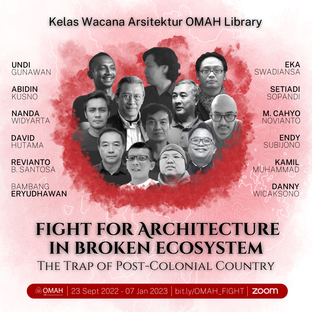 Event | Fight for Architecture in Broken Ecosystem – OMAH Akademi