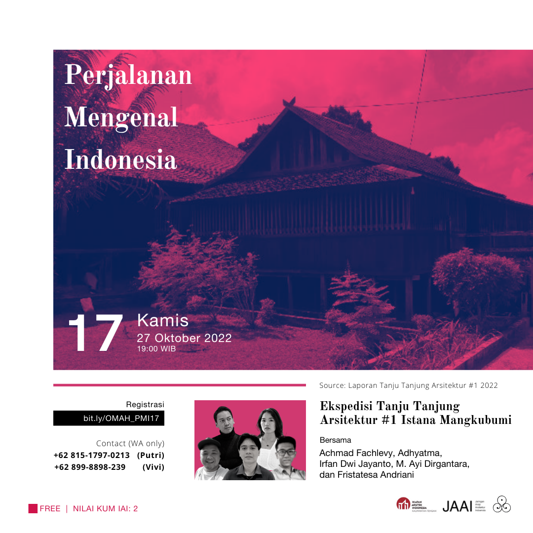 Event | PMI #17-Ekspedisi Tanju Tanjung Arsitektur Istana Mangkubumi – OMAH Akademi