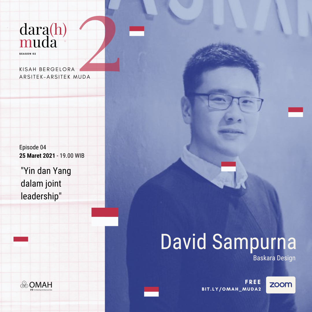 Dara(h) Muda 2 | Ep.4 Yin dan Yang dalam Joint Leadership – David ...