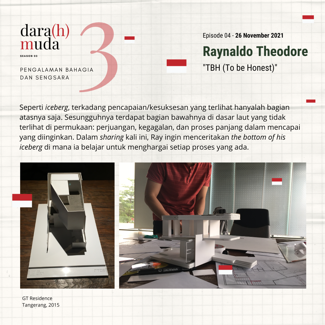 Dara(h) Muda 3 | Ep.4 TBH (To be Honest) – Raynaldo Theodore – OMAH Akademi