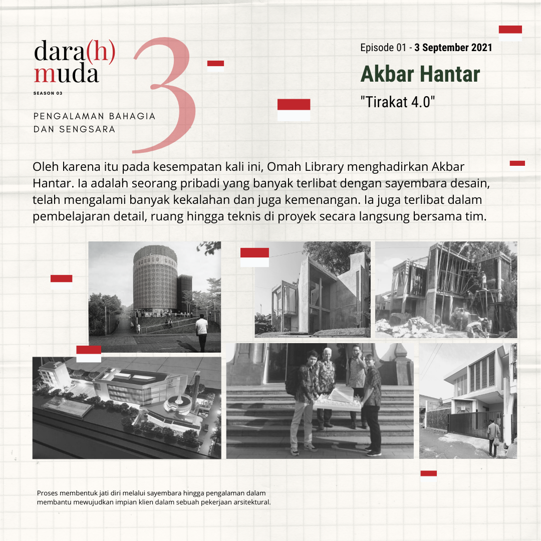 Dara(h) Muda 3 | Ep.1 Tirakat 4.0: Dongeng Desain Arsitekturalku ...