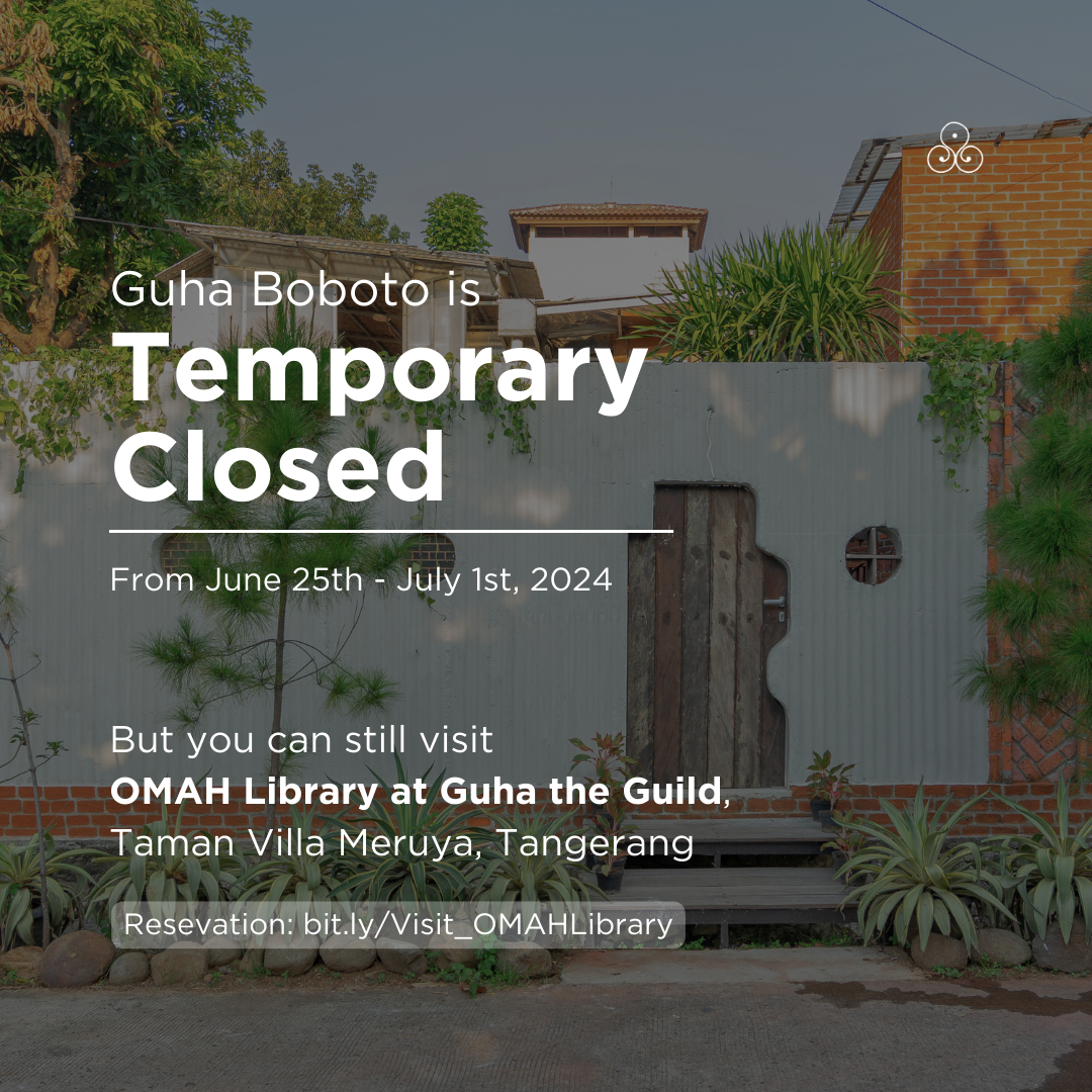 Guha Boboto is Temporary Closed – OMAH Akademi