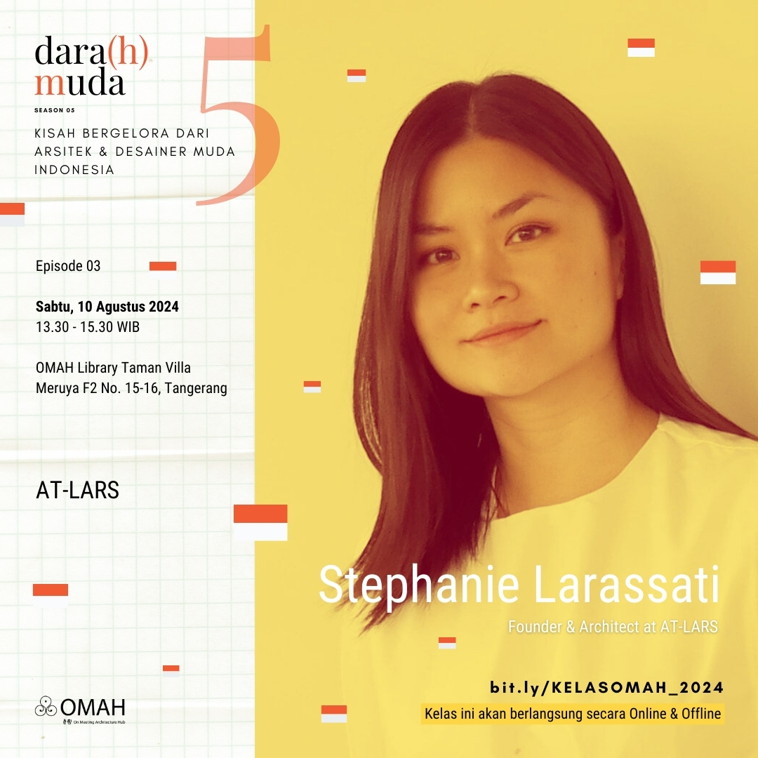 Event | Dara(h) Muda 5 – Ep.3 Stephanie Larassati – OMAH Akademi