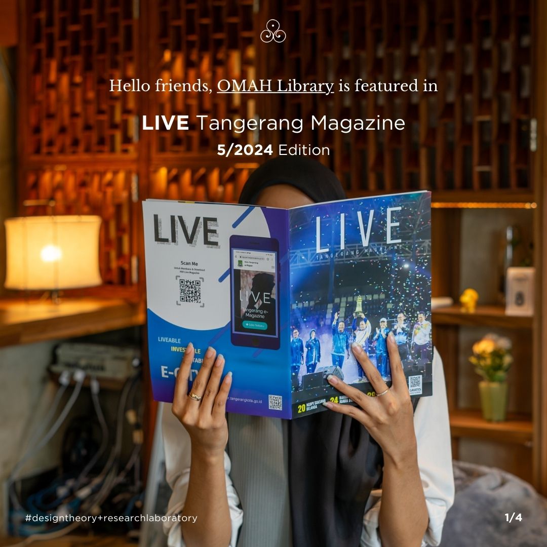 OMAH Library Featured in LIVE Tangerang Magazine – OMAH Akademi