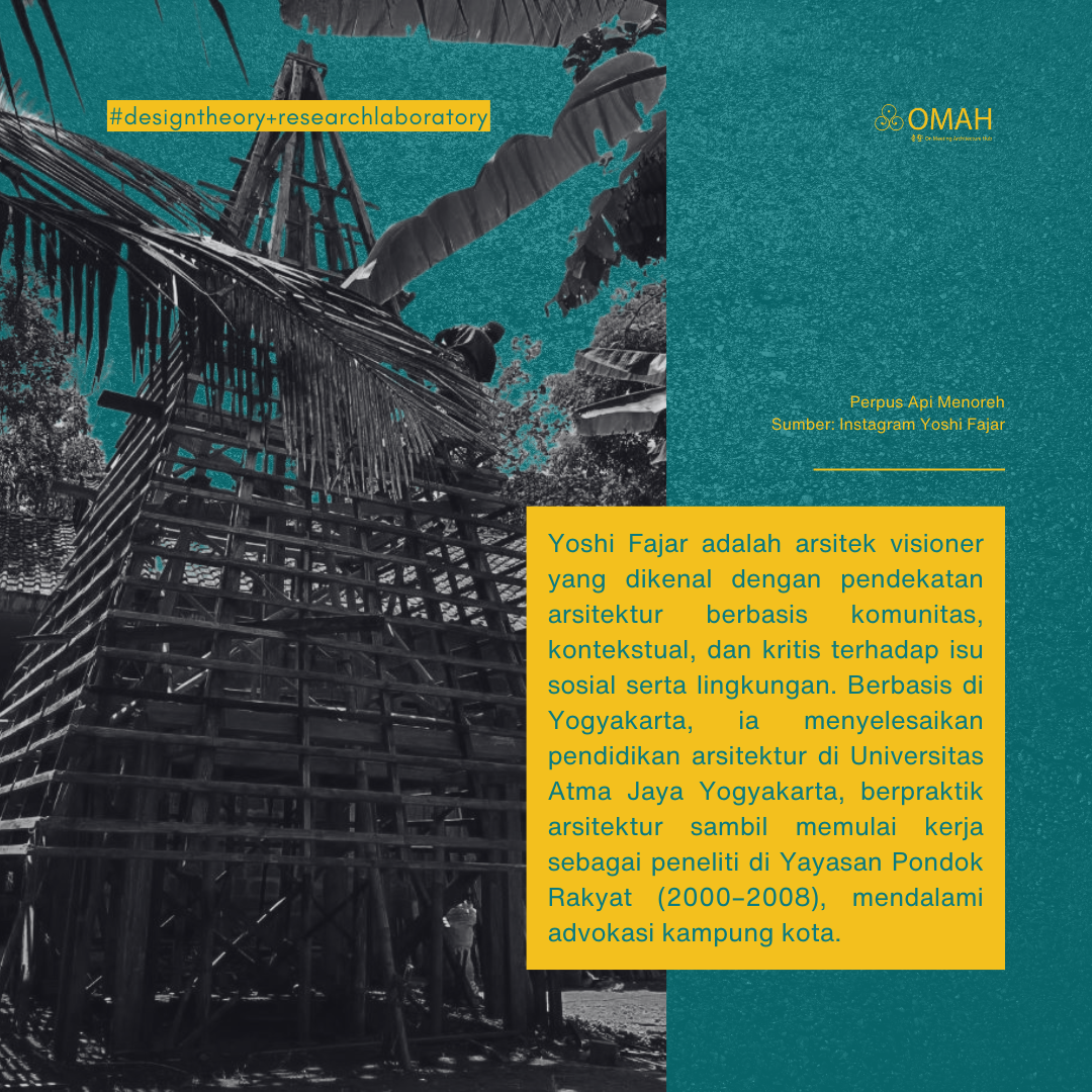 Bittersweet Memories in Design Experience | 32. Yoshi Fajar – OMAH Akademi
