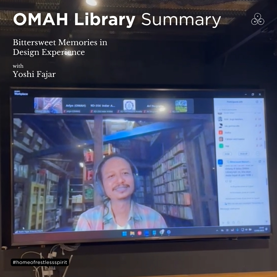Summary | Bittersweet Memories in Design Experience Ep.32 Yoshi Fajar ...