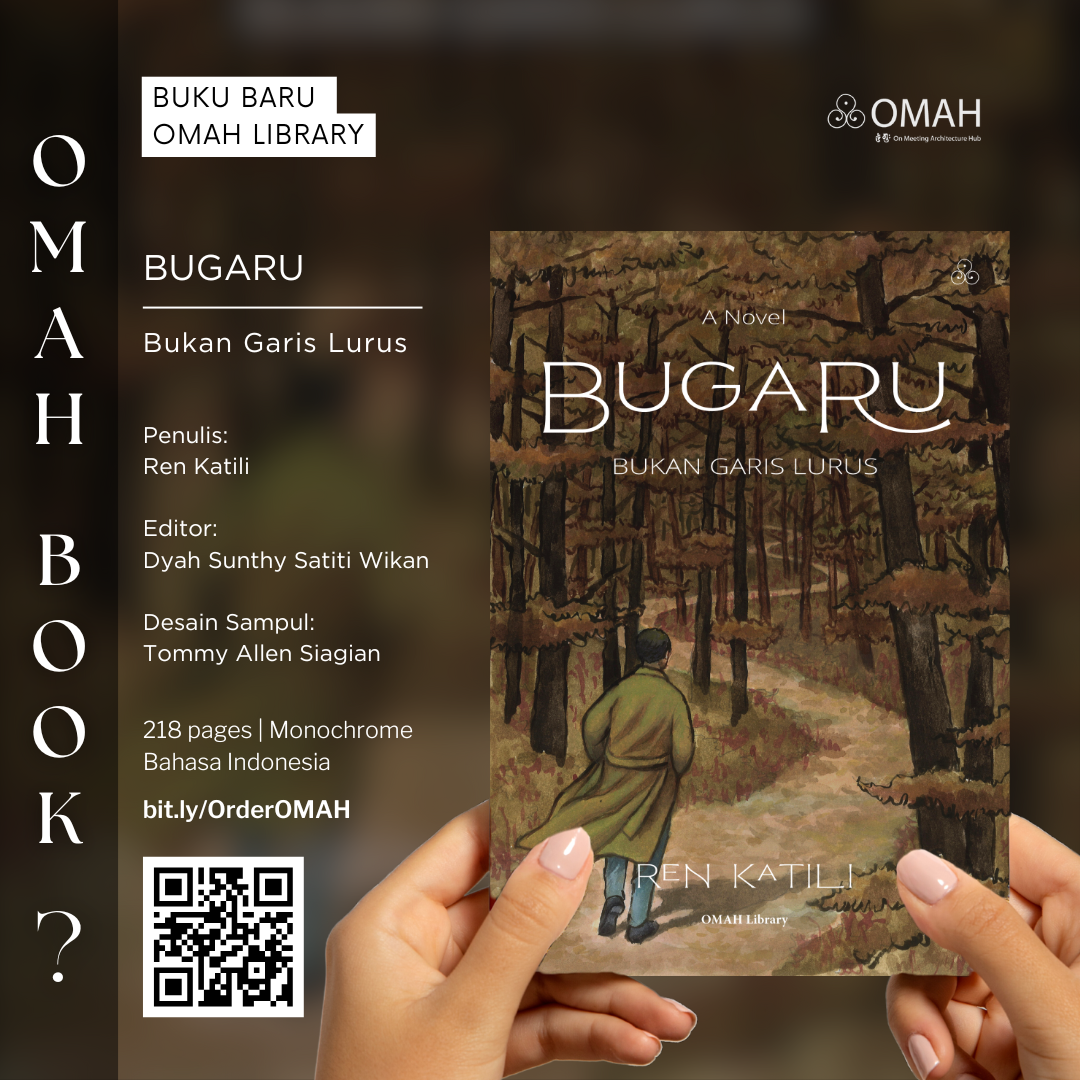 Book Review A Novel “BUGARU”- Bukan Garis Lurus-Ren Katili – OMAH Akademi